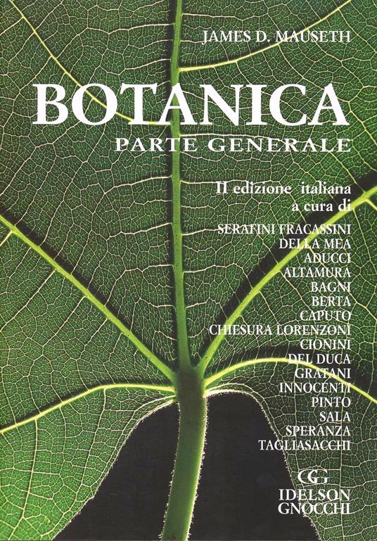 Botanica. Parte generale. Con CD-ROM - James Mauseth - Libro - Idelson ...