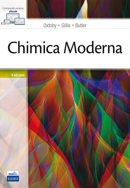 Chimica moderna. Con Contenuto digitale (fornito elettronicamente ...