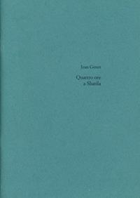 Quattro ore a Chatila - Jean Genet - Libro - Gamberetti - | IBS