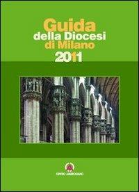 Guida della diocesi di Milano 2011 - Arcidiocesi di Milano - Libro ...