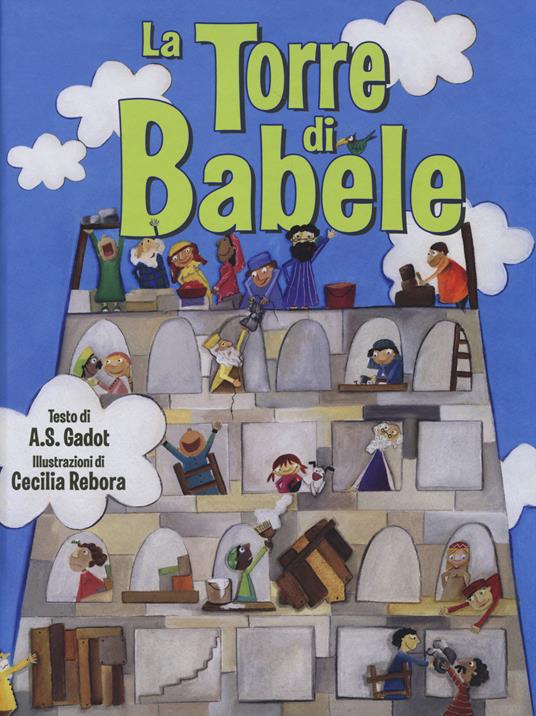 La torre di Babele - A. S. Gadot - Libro - Giuntina - Parpar | IBS