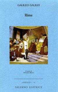 Rime - Galileo Galilei - Libro - Salerno Editrice - Faville | IBS