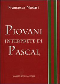 Piovani interprete di Pascal - Francesca Nodari - Libro - La Compagnia ...