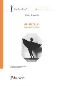 Gli uccelli (da Aristofane) - Walter Braunfels - Libro - Dupress - Nemo ...