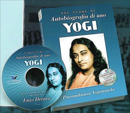Autobiografia di uno yogi. Con libro - A. Paramhansa Yogananda - Libro - Ananda Edizioni ...