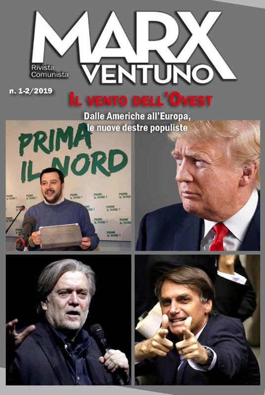 MarxVentuno. Rivista comunista (2019). Vol. 1-2: vento dell'Ovest ...