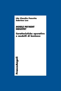 Mobile payment industry. Caratteristiche operative e modelli di ...