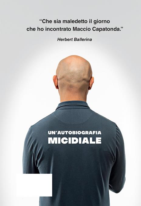Libro - Maccio Capatonda - Libro - Mondadori Electa - Webstar | IBS
