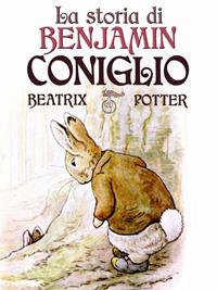 La storia di Benjamin Coniglio - Potter, Beatrix - Ebook - EPUB2 con ...