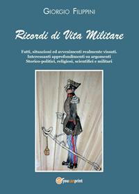 Ricordi di vita militare - Giorgio Filippini - Libro - Youcanprint ...
