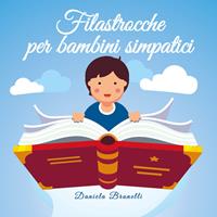 Filastrocche per bambini simpatici - Daniela Brunelli - Libro ...
