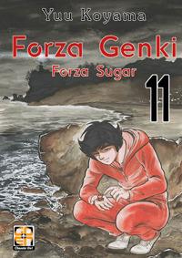 Forza Genki! Forza Sugar. Vol. 11 - Yuu Koyama - Libro - Goen - Dansei collection | IBS