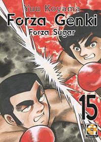 Forza Genki! Forza Sugar. Vol. 15 - Yuu Koyama - Libro - Goen - Dansei collection | IBS