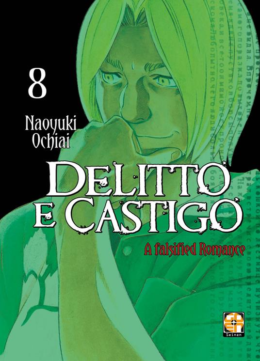 Delitto e castigo. A falsified romance. Vol. 8 - Naoyuki Ochiai - Libro - Goen - Kokeshi ...