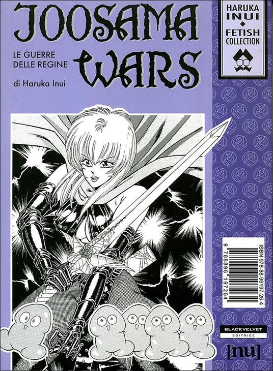 Joosama wars. Le guerre delle regine - Haruka Inui - Libro - Black Velvet - [Nu] | IBS