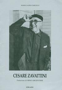 Cesare Zavattini - Maria Laura Gargiulo - Libro - Edilazio - I ...