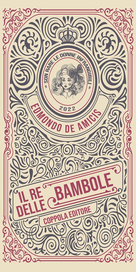 Il re delle bambole - Edmondo De Amicis - Libro - Coppola Editore - I ...