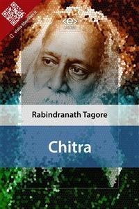 Chitra - Tagore, Rabindranath - Ebook - EPUB2 con Adobe DRM | IBS