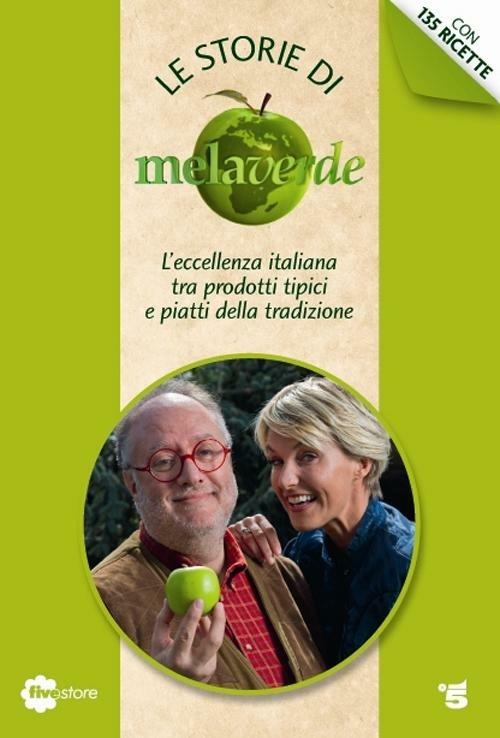 Le storie di Melaverde - G. M. Madella - Libro - Fivestore - | IBS Le storie di Melaverde - G. M. Madella - Libro - Fivestore - | IBS