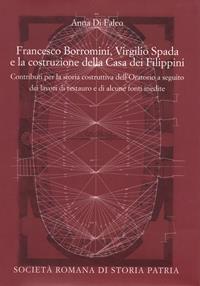 Francesco Borromini, Virgilio Spada e la costruzione della Casa dei ...