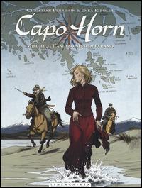 L' angelo nero di Paramo. Capo Horn. Vol. 2 - Christian Perrissin ...