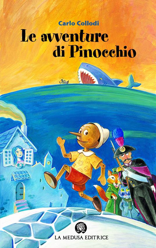 Le avventure di Pinocchio - Carlo Collodi - Libro - La Medusa - | IBS