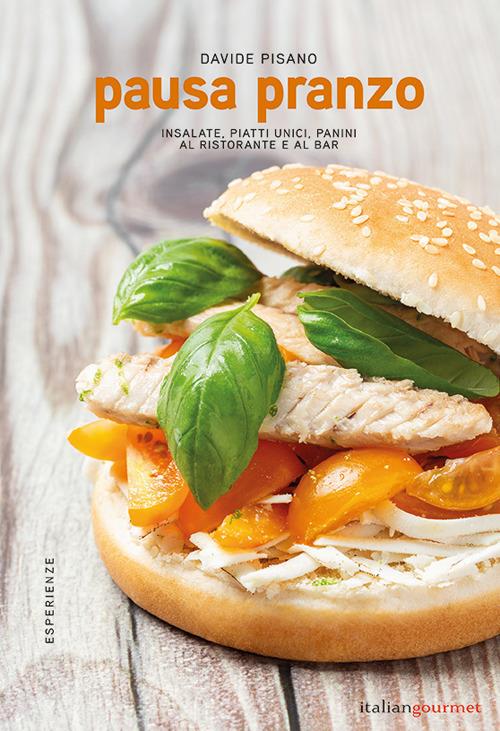 Pausa pranzo. Insalate, piatti unici, panini al ristorante e al bar ...