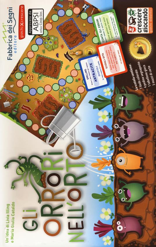 Gli orrori nell'orto. Con Prodotti vari - Livia Illing - Maria Giulia ...