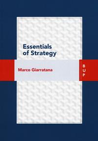 Essentials of strategy - Marco Giarratana - Libro - Bocconi University ...