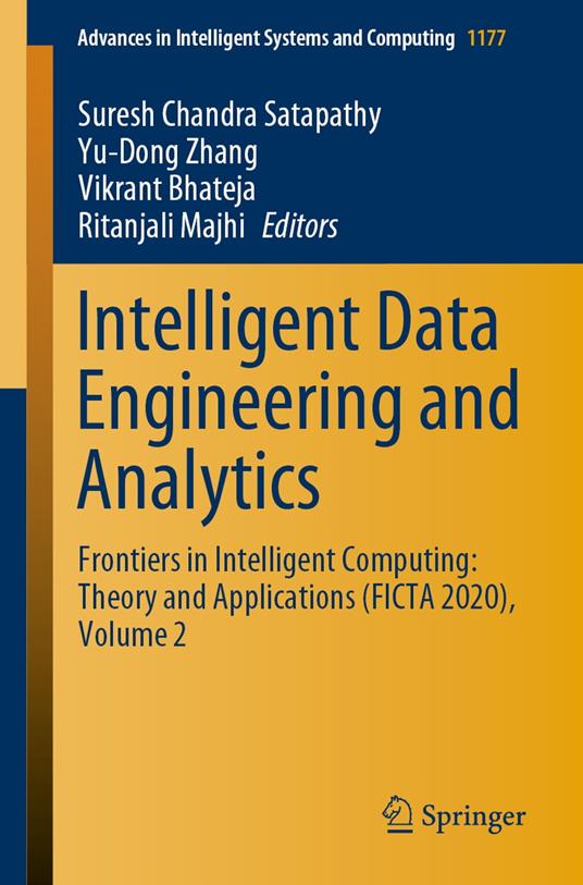 Intelligent Data Engineering and Analytics - Bhateja, Vikrant - Chandra ...