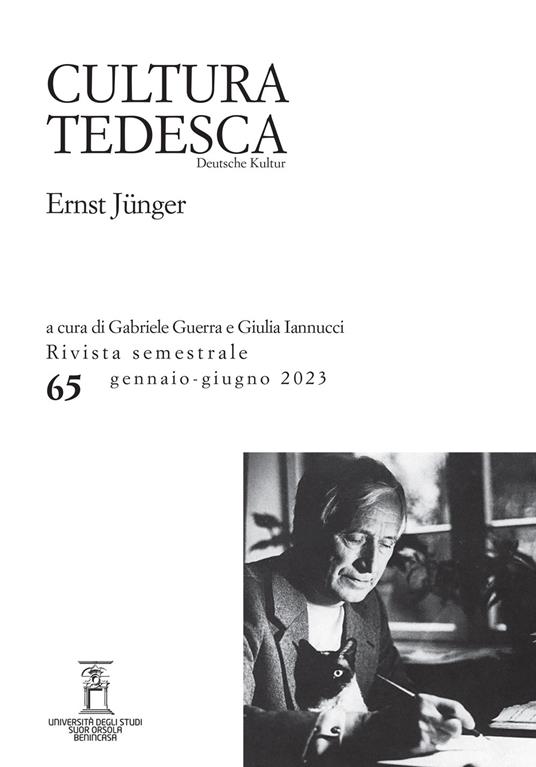 Cultura tedesca (2023). Vol. 65: Ernst Jünger - Gabriele Guerra ...