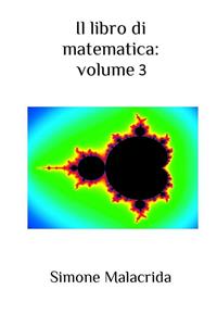 Il libro di matematica. Vol. 3 - Simone Malacrida - Libro - StreetLib - | IBS