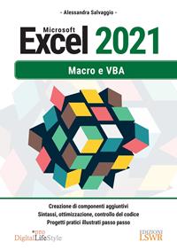 Microsoft Excel 2021. Macro e VBA - Salvaggio, Alessandra - Ebook ...