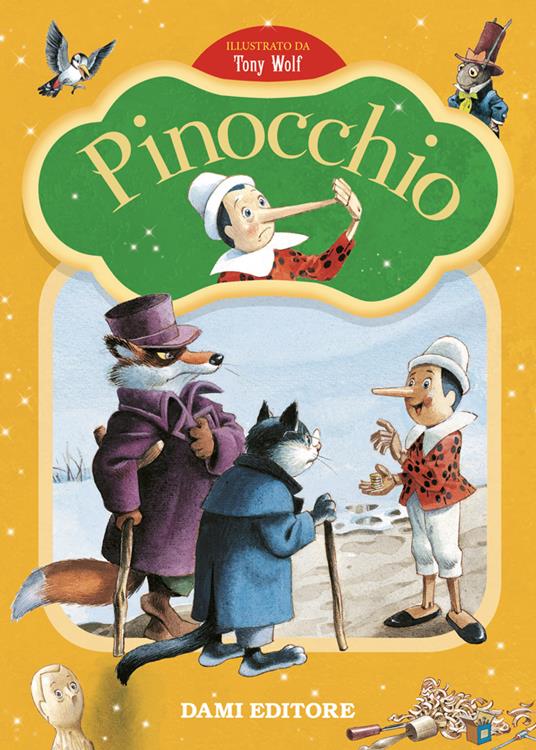 Pinocchio. Prime storie da leggere. Ediz. a colori - Libro - Dami ...