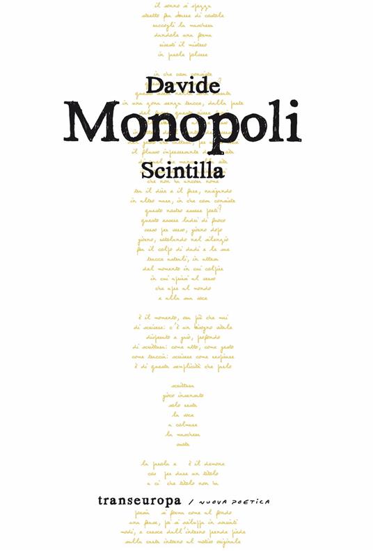 Scintilla - Davide Monopoli - Libro - Transeuropa - Nuova poetica | IBS