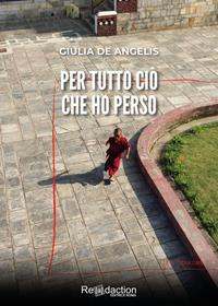 Per tutto ciò che ho perso - Giulia De Angelis - Libro - Readaction - Ecuba | IBS