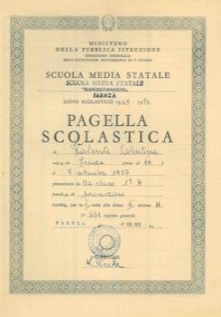 Pagella scolastica. Scuola Media Statale, Faenza, 1968/70 e Lugo, 1971/ ...