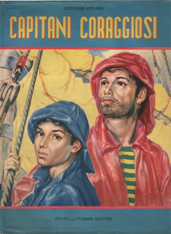 Capitani coraggiosi. Illustrazioni di Bartoli - Rudyard Kipling - Libro ...