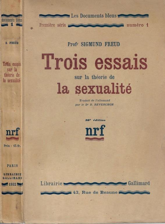 Trois Essais Sur La Théorie De La Sexualité Di Prof Sigmund Freud