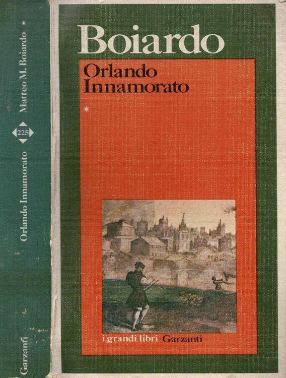 Orlando innamorato - Matteo Maria Boiardo - Libro Usato - Garzanti ...