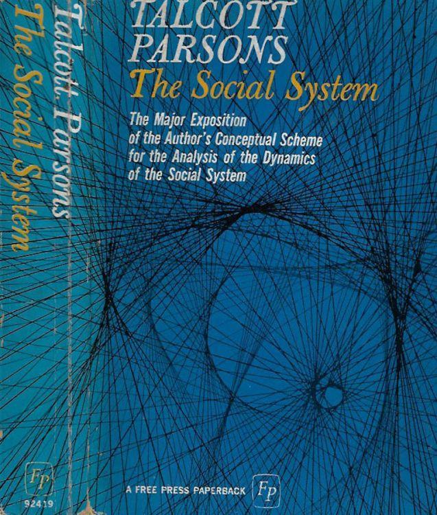 The Social System - Talcott Parsons - Libro Usato - The Free Press of ...