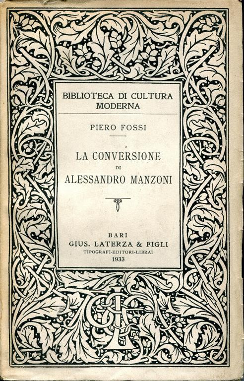 La conversione di Alessandro Manzoni - Piero Fossi - Libro Usato ... La conversione di Alessandro Manzoni - Piero Fossi - Libro Usato ...