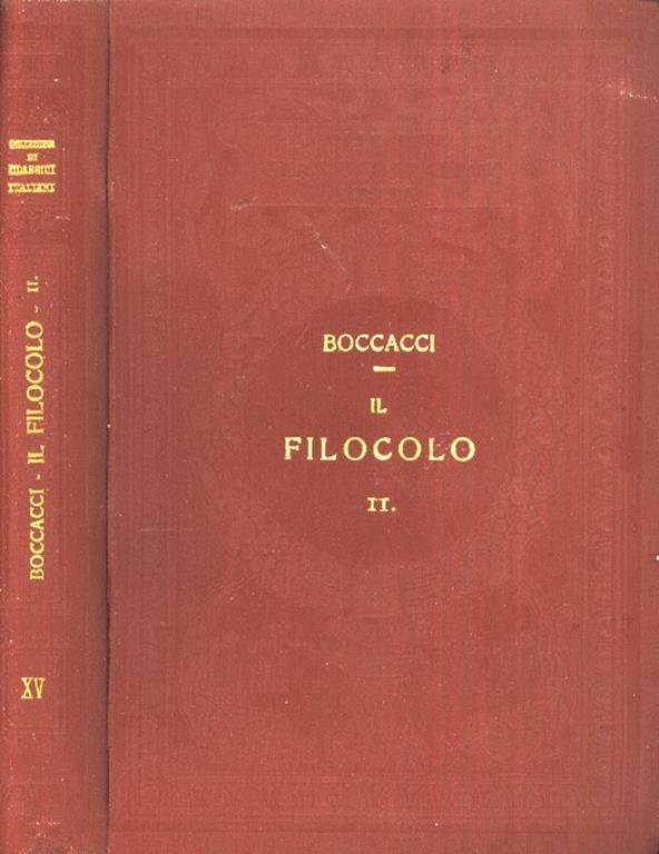 Il filocolo - Giovanni Boccaccio - Libro Usato - UTET - Collezione di ...
