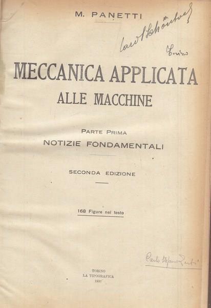 Meccanica applicata alle macchine - Modesto Panetti - Libro Usato - La ...