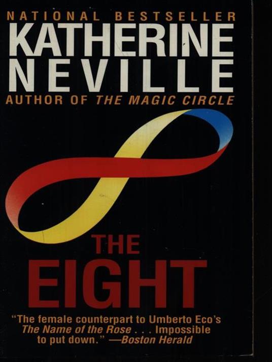 The Eight: A Novel - Katherine Neville - Libro in lingua inglese ...