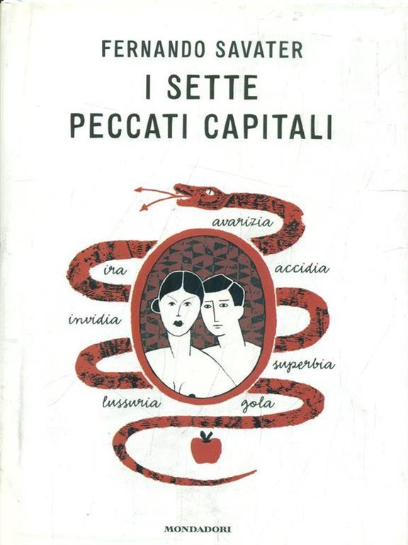 I sette peccati capitali - Fernando Savater - Libro - Mondadori - Saggi ...